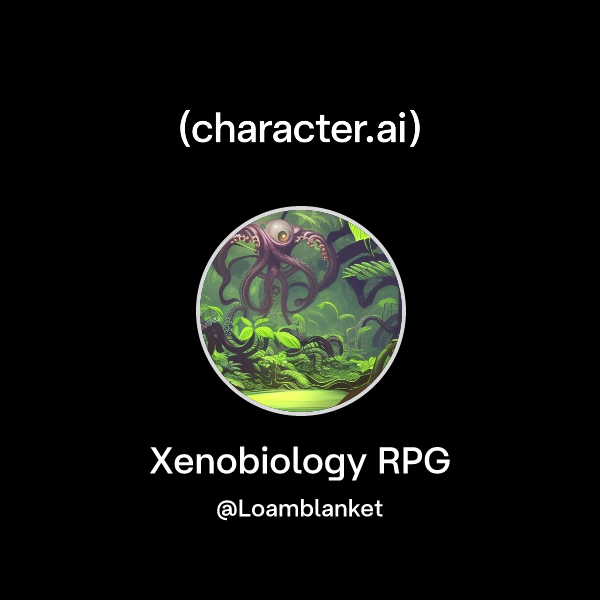 Chat with Xenobiology RPG | character.ai | AI Chat, Reimagined–Your ...