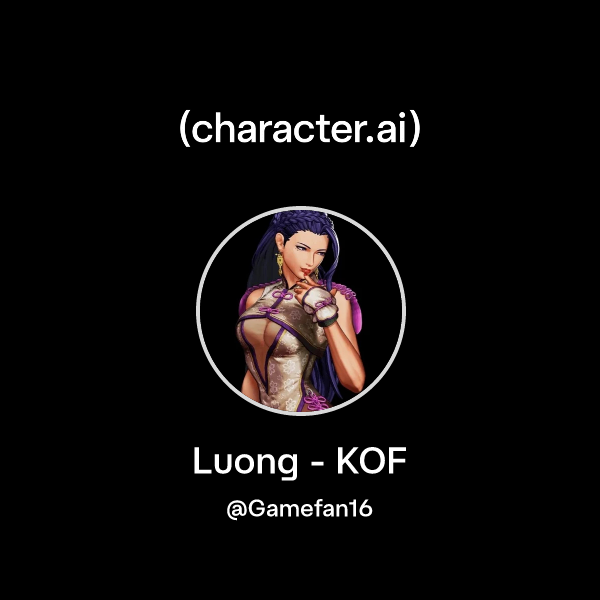 Chat with Luong - KOF | character.ai | AI Chat, Reimagined–Your Words ...