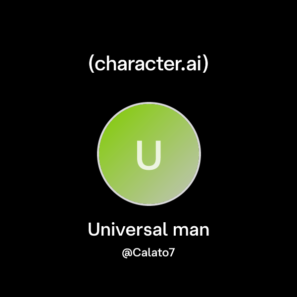Chat with Universal man | character.ai | AI Chat, Reimagined–Your Words ...