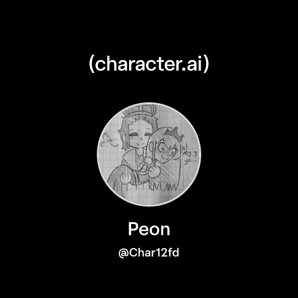 Chat with Peon | character.ai | Personalized AI for every moment of ...