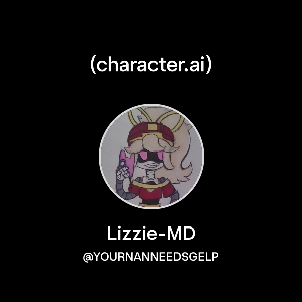 Chat with Lizzie-MD | character.ai | AI Chat, Reimagined–Your Words ...