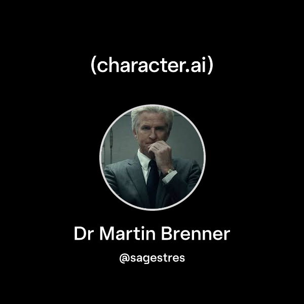Chat with Dr Martin Brenner | character.ai | AI Chat, Reimagined–Your ...