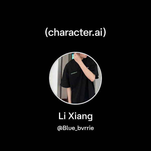 Chat with Li Xiang | character.ai | Personalized AI for every moment of your day