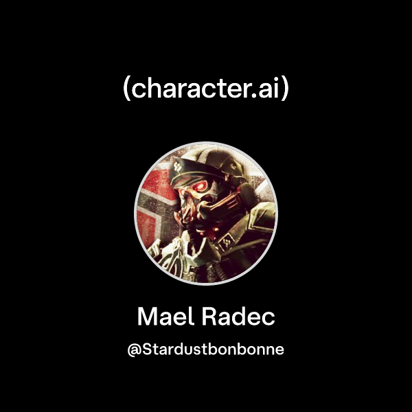Chat with Mael Radec | character.ai | Personalized AI for every moment ...