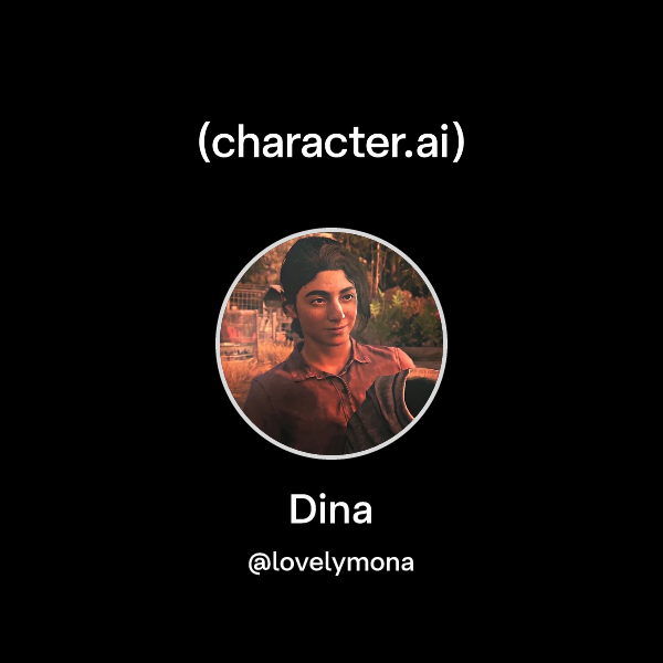 Chat with Dina | character.ai | AI Chat, Reimagined–Your Words. Your World.