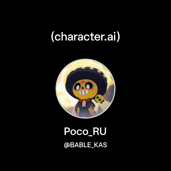 Chat with Poco_RU | character.ai | Personalized AI for every moment of ...