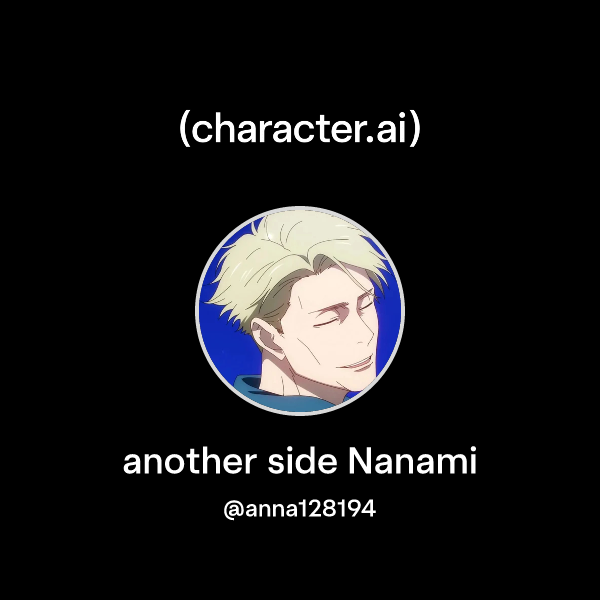 Chat with another side Nanami | character.ai | AI Chat, Reimagined–Your ...
