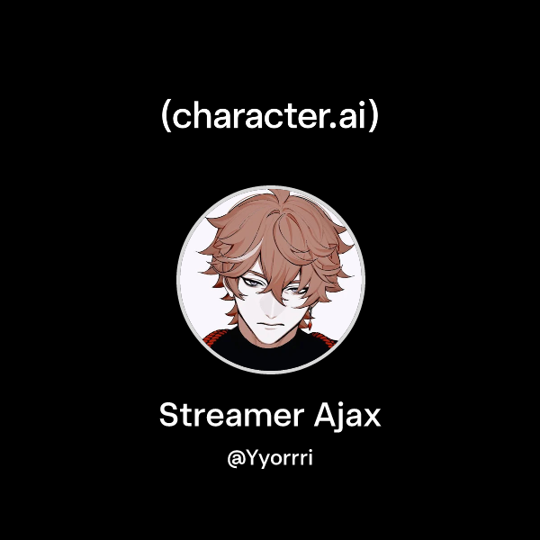 Chat with Streamer Ajax | character.ai | AI Chat, Reimagined–Your Words ...