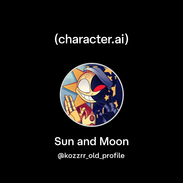 Chat with Sun and Moon | character.ai | AI Chat, Reimagined–Your Words ...