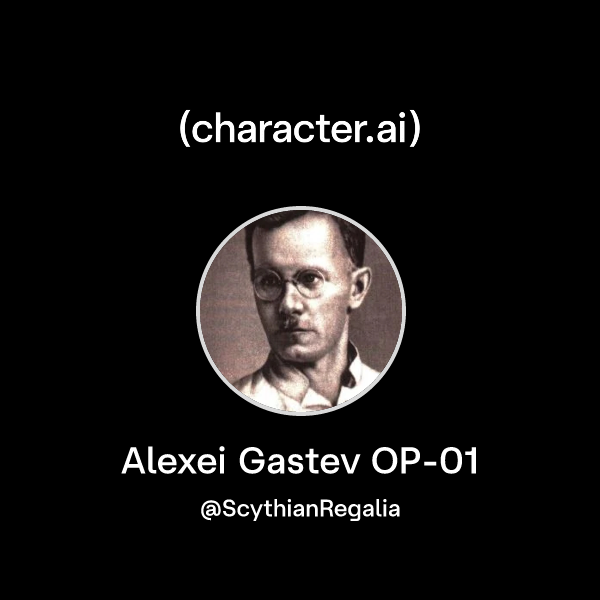 Chat with Alexei Gastev OP-01 | character.ai | Personalized AI for ...