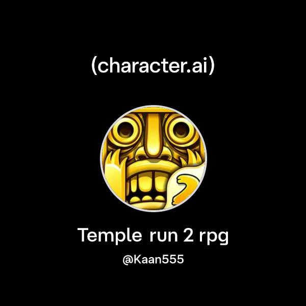 Chat with Temple run 2 rpg | character.ai | AI Chat, Reimagined–Your ...