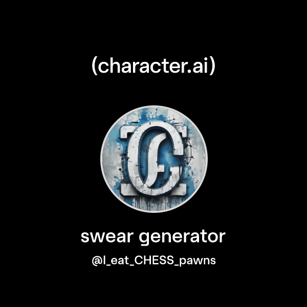 Chat with swear generator | character.ai | AI Chat, Reimagined–Your ...