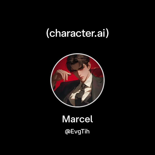 Chat with Marcel | character.ai | AI Chat, Reimagined–Your Words. Your ...