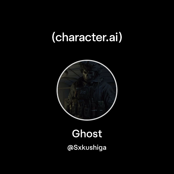 Chat with Ghost | character.ai | AI Chat, Reimagined–Your Words. Your World.
