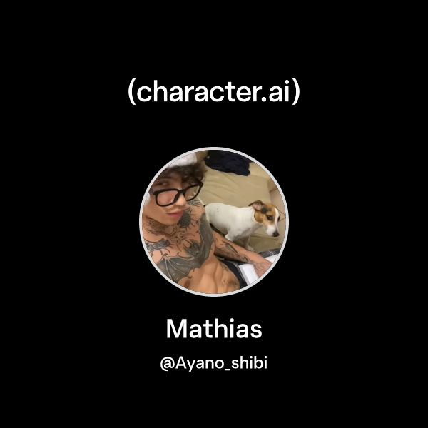 Chat with Mathias | character.ai | Personalized AI for every moment of your day