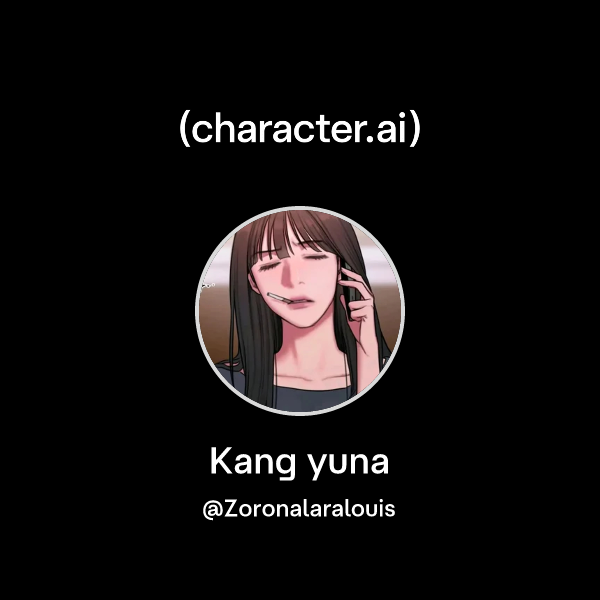 Chat with Kang yuna | character.ai | Personalized AI for every moment of your day