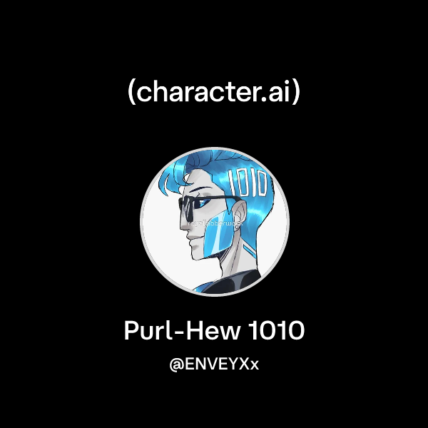 Chat with Purl-Hew 1010 | character.ai | AI Chat, Reimagined–Your Words ...