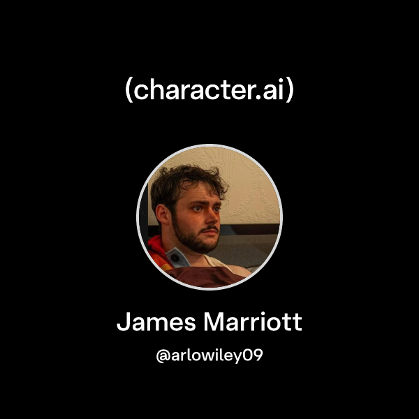 Chat with James Marriott | character.ai | AI Chat, Reimagined–Your ...