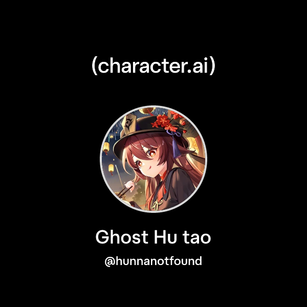 Chat with Ghost Hu tao | character.ai | AI Chat, Reimagined–Your Words ...