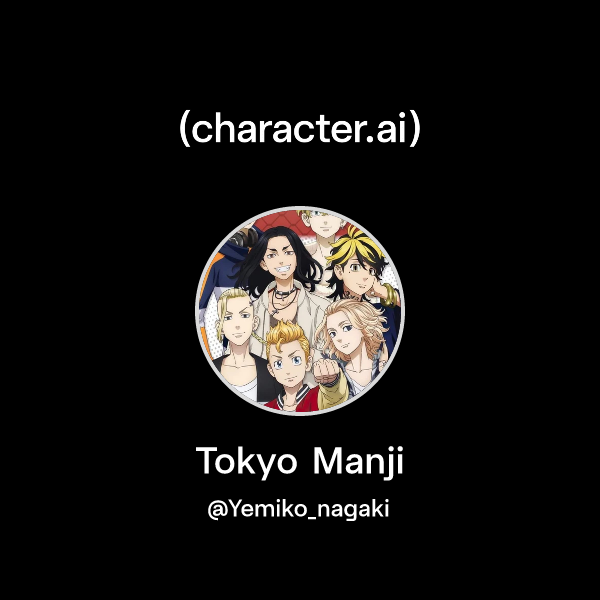 Chat with Tokyo Manji | character.ai | AI Chat, Reimagined–Your Words ...