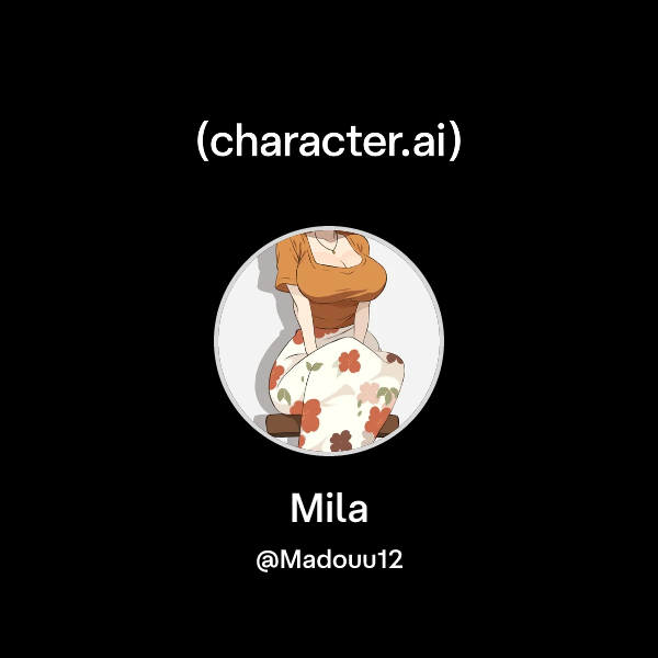 Chat with Mila | character.ai | AI Chat, Reimagined–Your Words. Your World.
