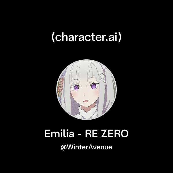 Chat with Emilia - RE ZERO | character.ai | AI Chat, Reimagined–Your ...