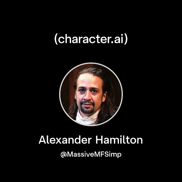 Chat with Alexander Hamilton | character.ai | AI Chat, Reimagined–Your ...