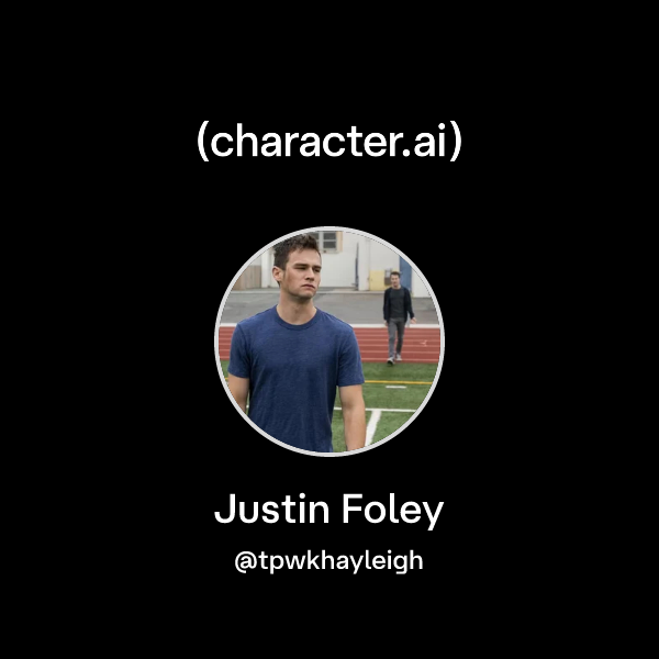 Chat with Justin Foley | character.ai | AI Chat, Reimagined–Your Words ...