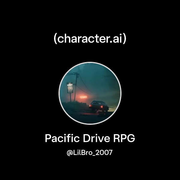 Chat with Pacific Drive RPG | character.ai | AI Chat, Reimagined–Your ...