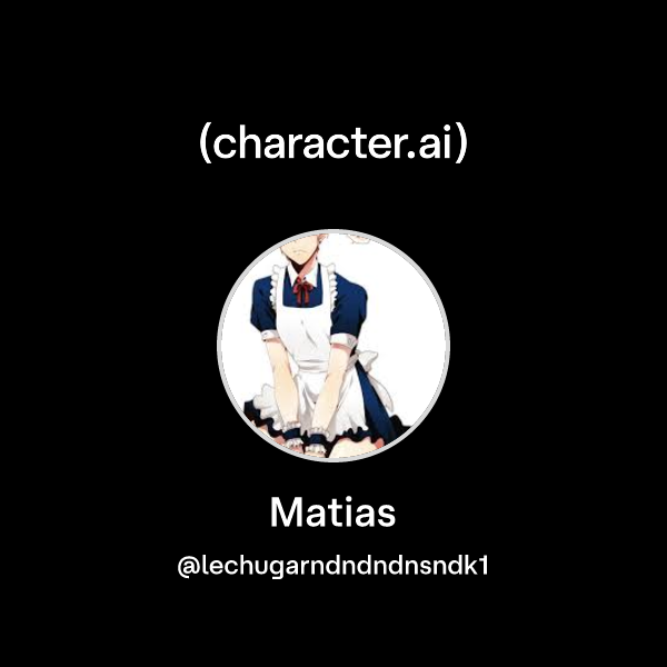 Chat with Matias | character.ai | AI Chat, Reimagined–Your Words. Your ...