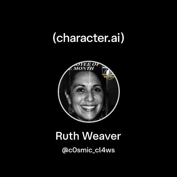 Chat with Ruth Weaver | character.ai | Personalized AI for every moment ...