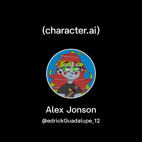 Chat with Alex Jonson | character.ai | AI Chat, Reimagined–Your Words ...