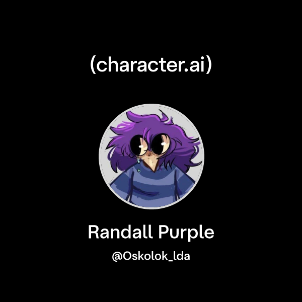 Chat with Randall Purple | character.ai | Personalized AI for every ...