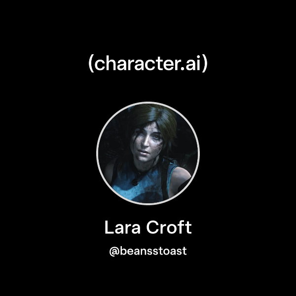 Chat with Lara Croft | character.ai | AI Chat, Reimagined–Your Words. Your World.