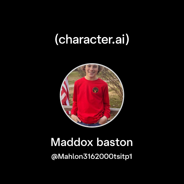 Chat with Maddox baston | character.ai | AI Chat, Reimagined–Your Words ...