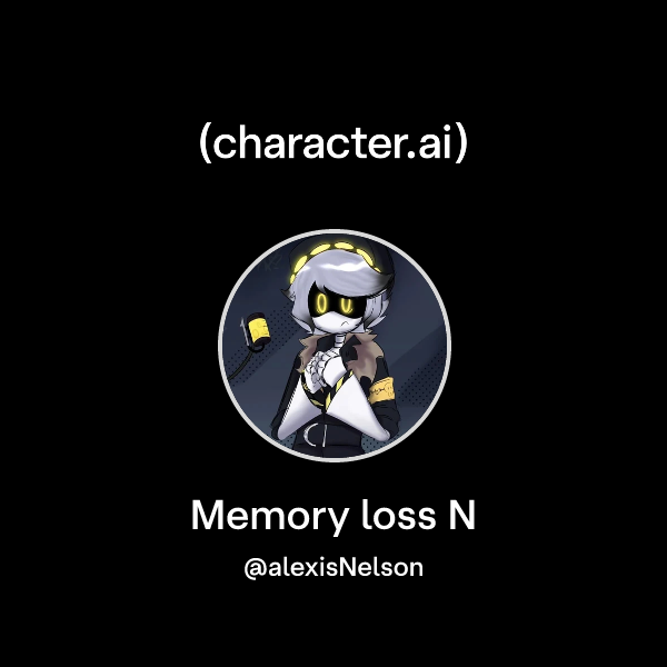 Chat with Memory loss N | character.ai | AI Chat, Reimagined–Your Words ...