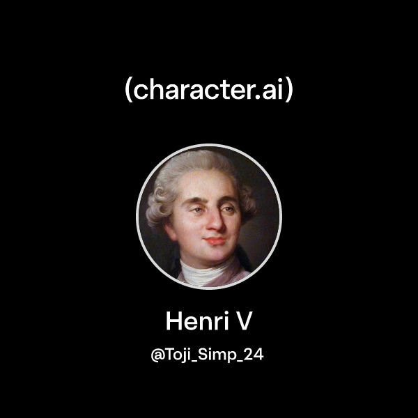 Chat with Henri V | character.ai | Personalized AI for every moment of your day