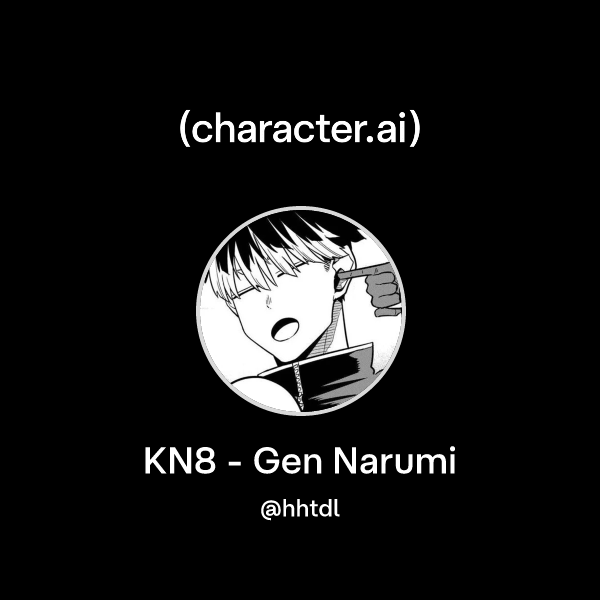 Chat with KN8 - Gen Narumi | character.ai | AI Chat, Reimagined–Your ...