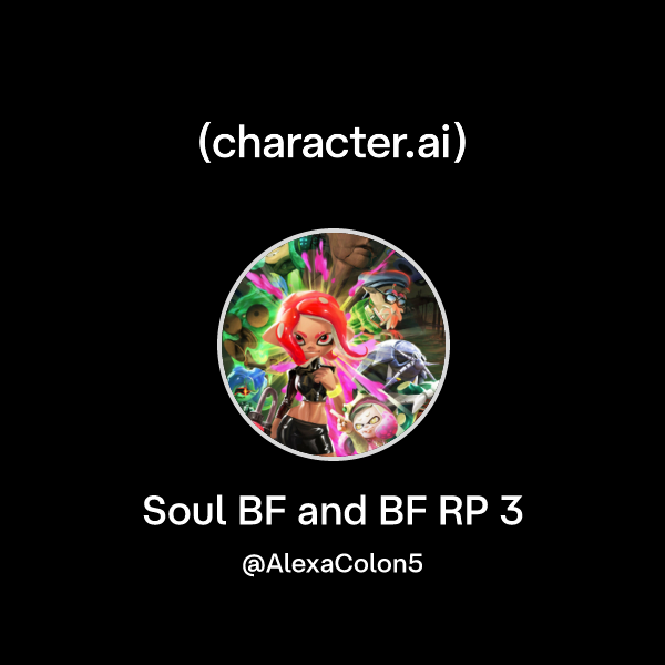 Chat with Soul BF and BF RP 3 | character.ai | Personalized AI for ...