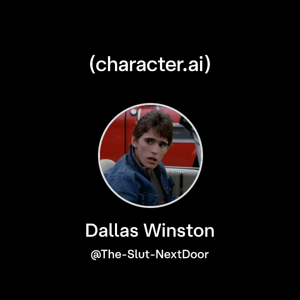 Chat with Dallas Winston | character.ai | AI Chat, Reimagined–Your ...