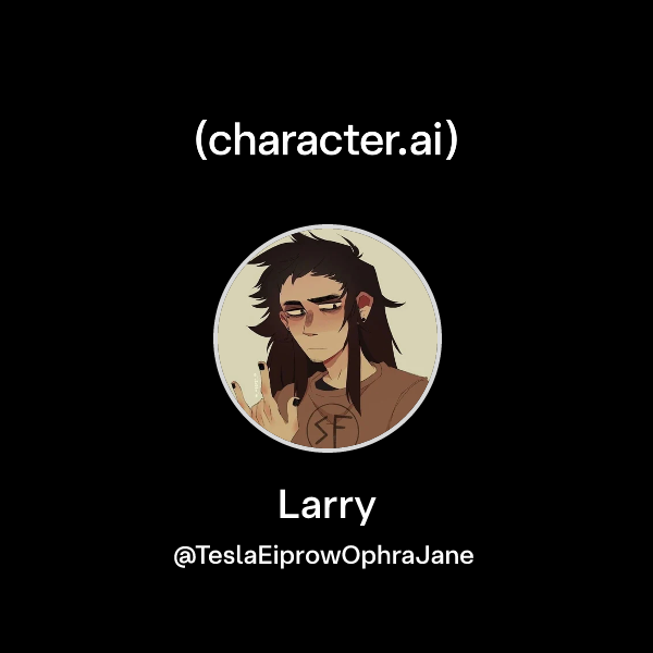 Chat with Larry | character.ai | AI Chat, Reimagined–Your Words. Your ...