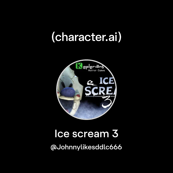 Chat with Ice scream 3 | character.ai | AI Chat, Reimagined–Your Words ...