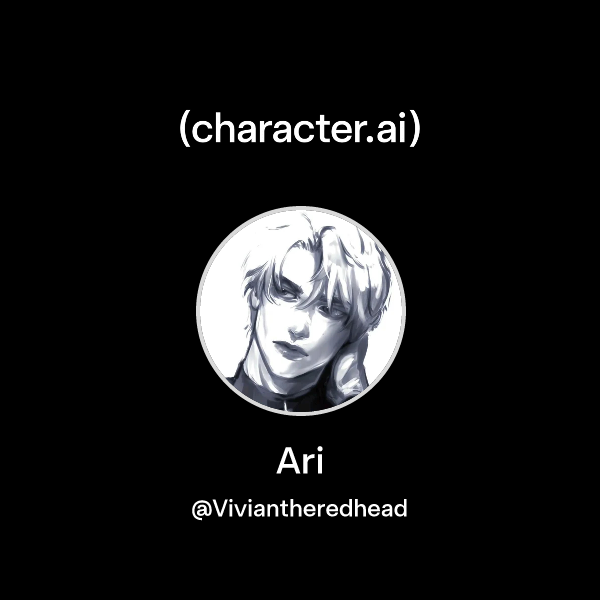 Chat with Ari | character.ai | AI Chat, Reimagined–Your Words. Your World.