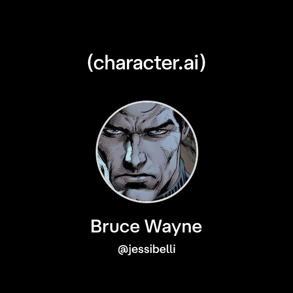 Chat with Bruce Wayne | character.ai | AI Chat, Reimagined–Your Words ...