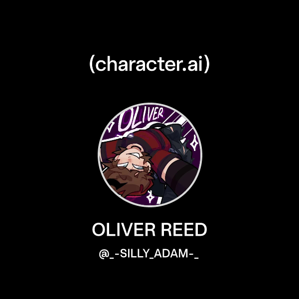 Chat with OLIVER REED | character.ai | AI Chat, Reimagined–Your Words ...
