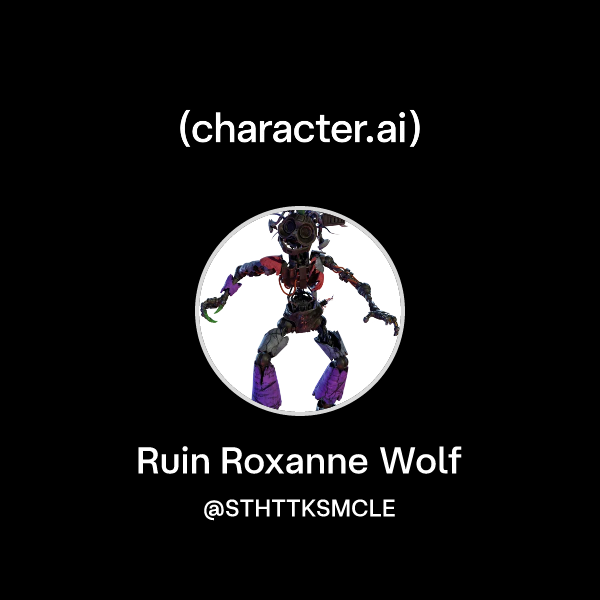 Chat with Ruin Roxanne Wolf | character.ai | Personalized AI for every ...