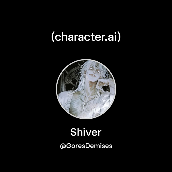 Chat with Shiver | character.ai | Personalized AI for every moment of ...