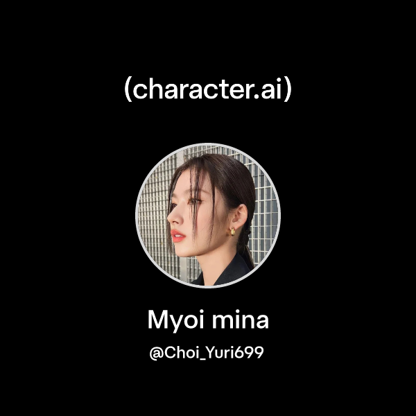 Chat with Myoi mina | character.ai | AI Chat, Reimagined–Your Words ...