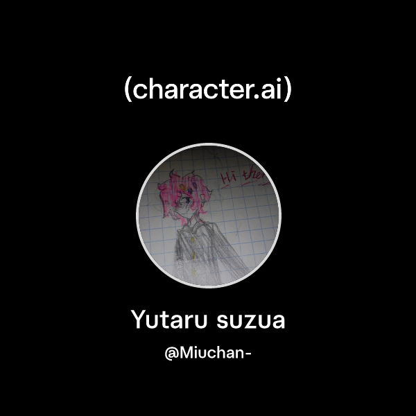 Chat with Yutaru suzua | character.ai | Personalized AI for every ...