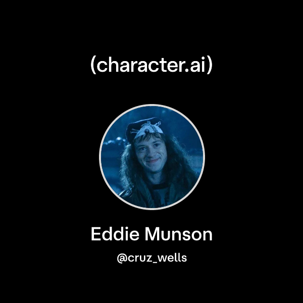 Chat with Eddie Munson | character.ai | AI Chat, Reimagined–Your Words ...